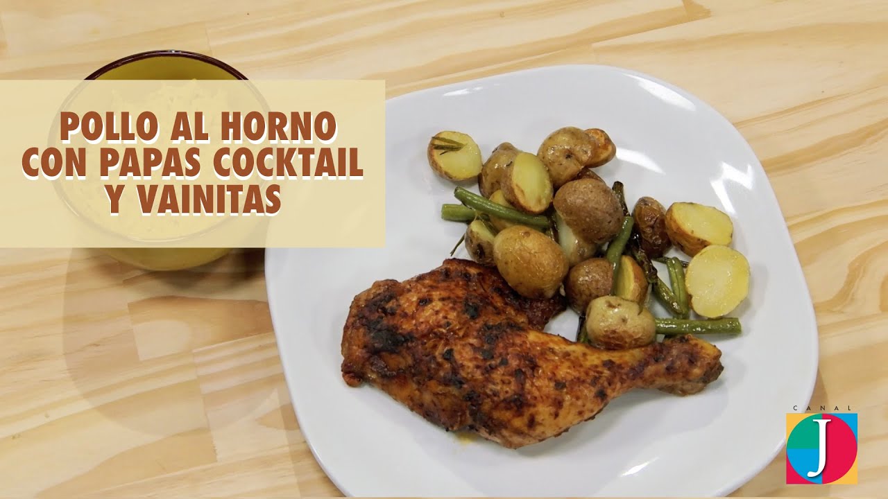 Como En Casa - Pollo al horno con papas cocktail y vainitas - Bloque 3 ...