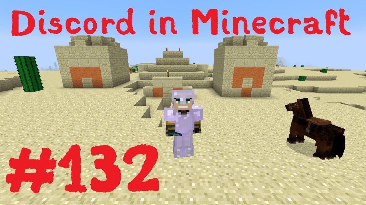 Discord in Minecraft: Episode 132 - 300 - YouTube