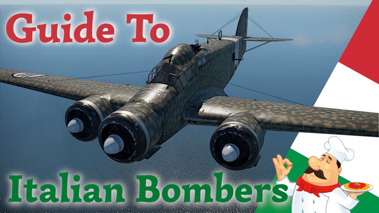 Guide to Italian Bombers 🍕| War Thunder - YouTube