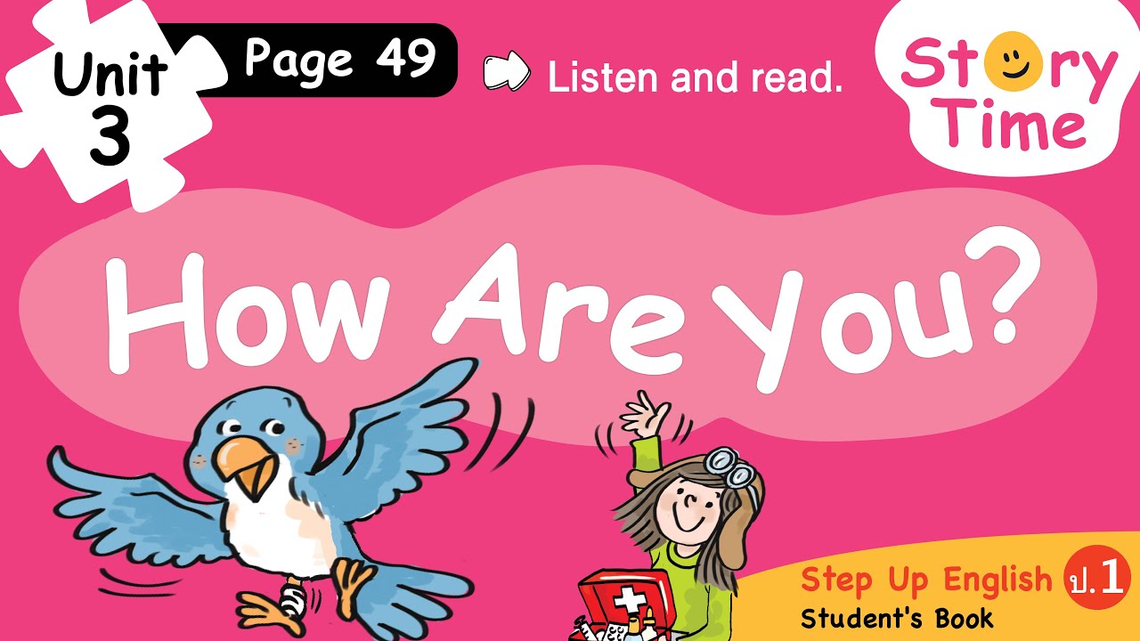 How Are You? (Story Time)︱English for Kids ︱Unit 3 Page 49 - YouTube
