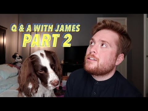 Q&A with James | Part 2 - YouTube
