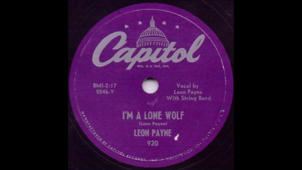 I'm A Lone Wolf - Leon Payne - YouTube