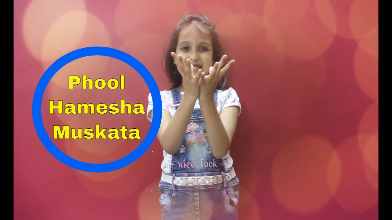 Flowers Poem | Phool Hamesha Muskata | Kids Poem | Miss Nidhyashi ...