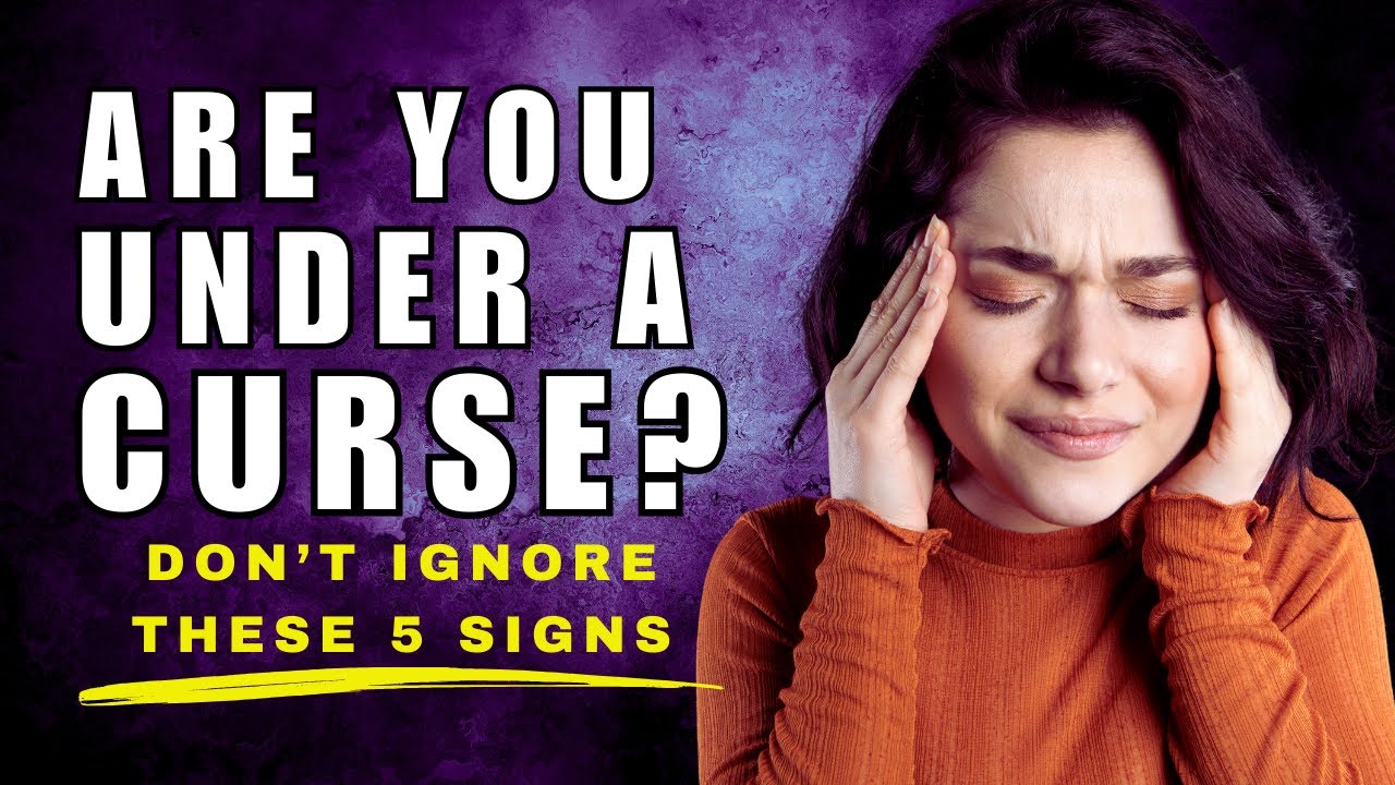 5 Signs That Someone Placed A Curse On You - YouTube