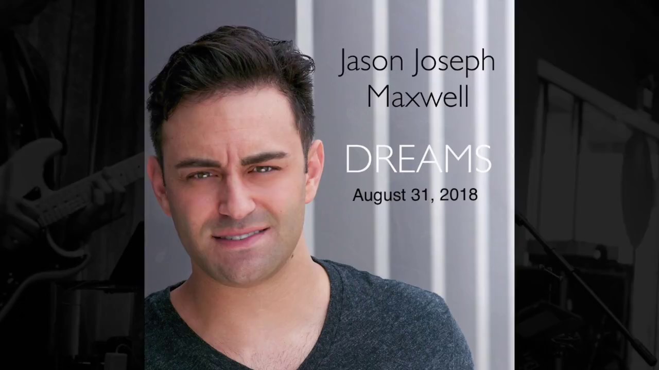 DREAMS by Jason Joseph Maxwell Dallas Texas (audio) - YouTube