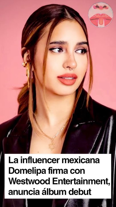 Domelipa lanzará álbum debut con Westwood 💿 XoXo-Gozzip💋 #edit #domelipa #album #music - YouTube
