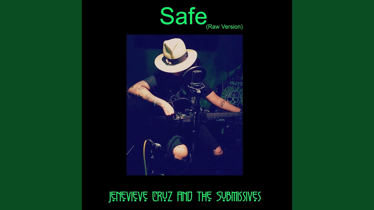 Safe (Raw Version) - YouTube