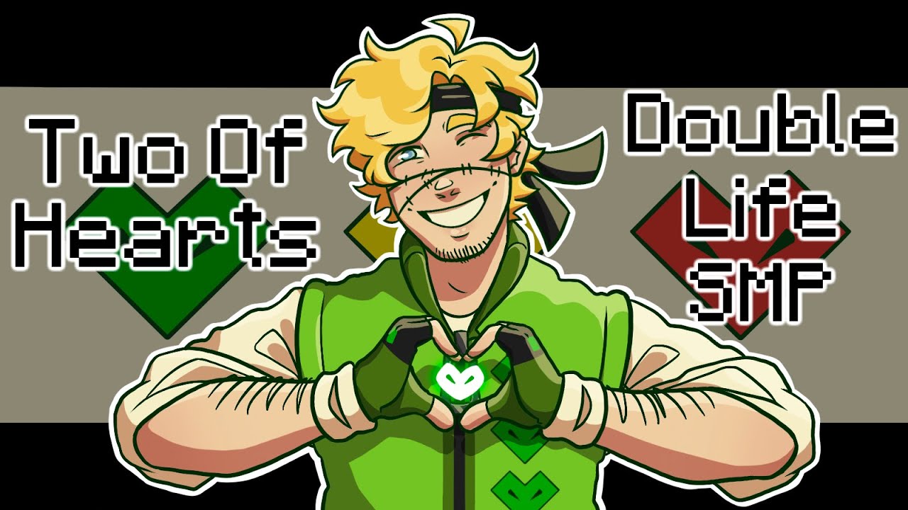 Two Of Hearts | Double Life SMP - YouTube