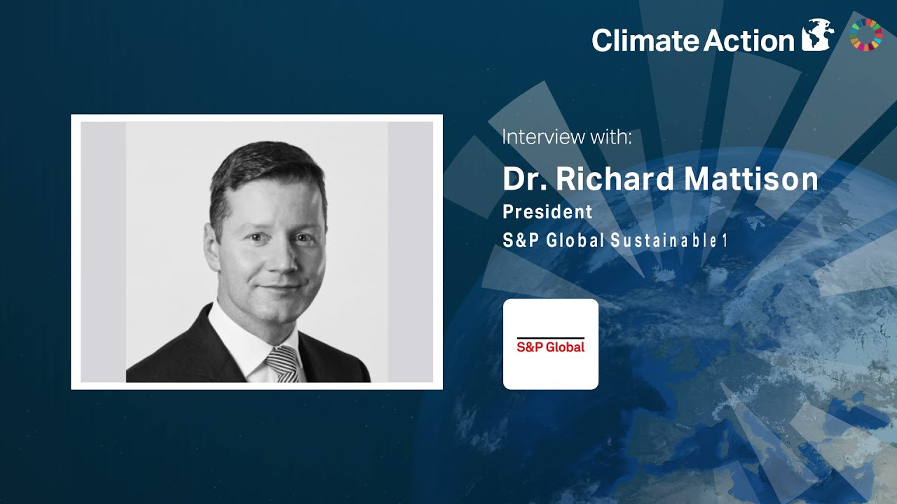 Interview with Dr Richard Mattison at S&P Global Sustainable1 | #SIF21 ...