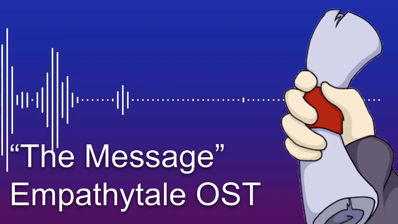 Empathytale Teaser Original Soundtrack | “The Message” | Music by ED_7 ...