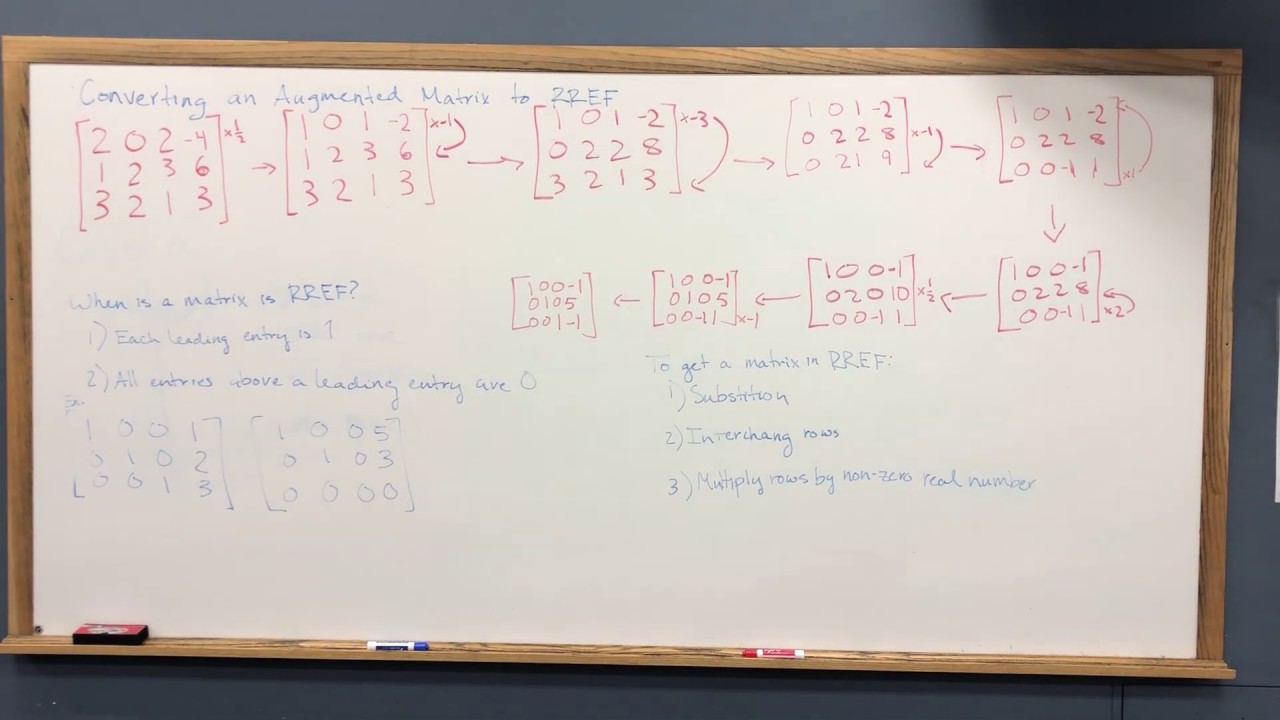 Converting an Augmented Matrix to Reduced Row Echelon Form - YouTube