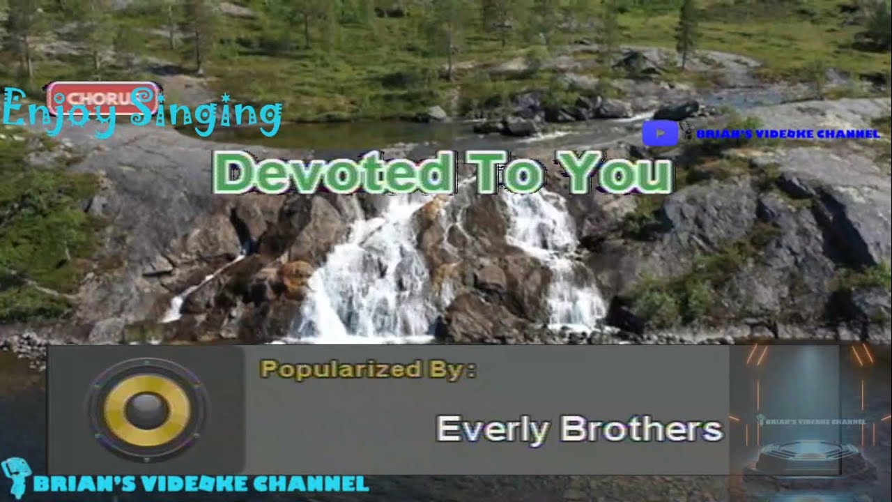 Devoted To You - Everly Brothers (Karaoke) - YouTube