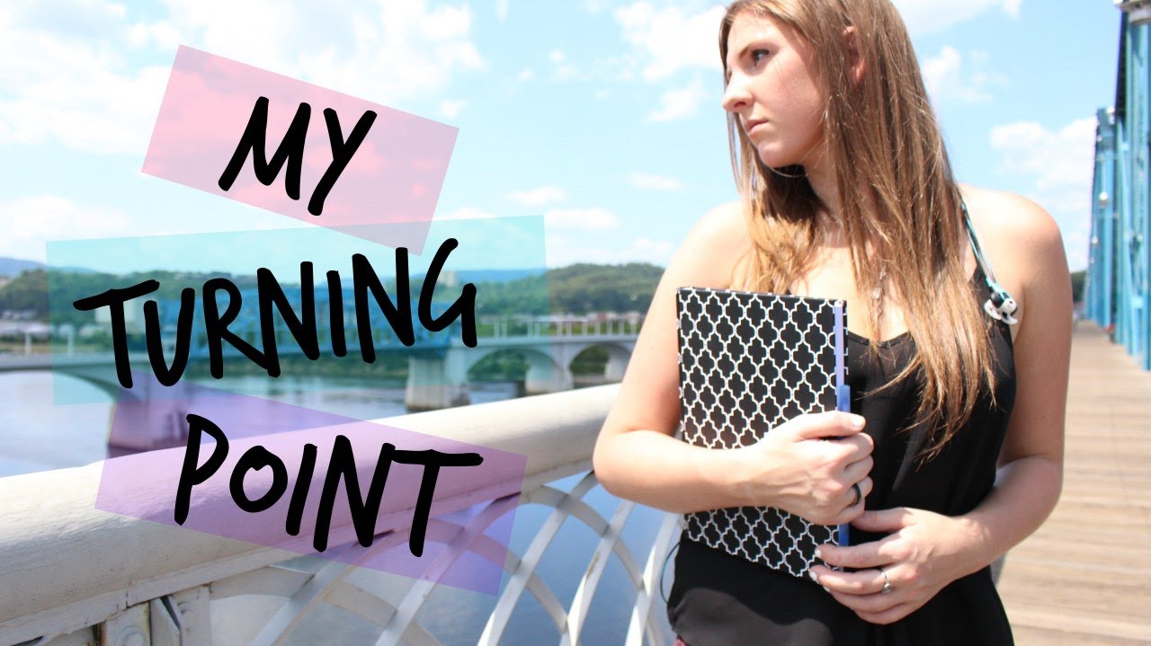 My Turning Point - YouTube