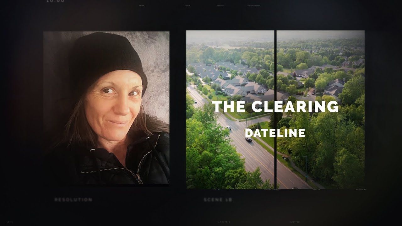 Dateline Episode Trailer The Clearing Dateline NBC YouTube Dateline Episode Trailer The Clearing Dateline NBC YouTube