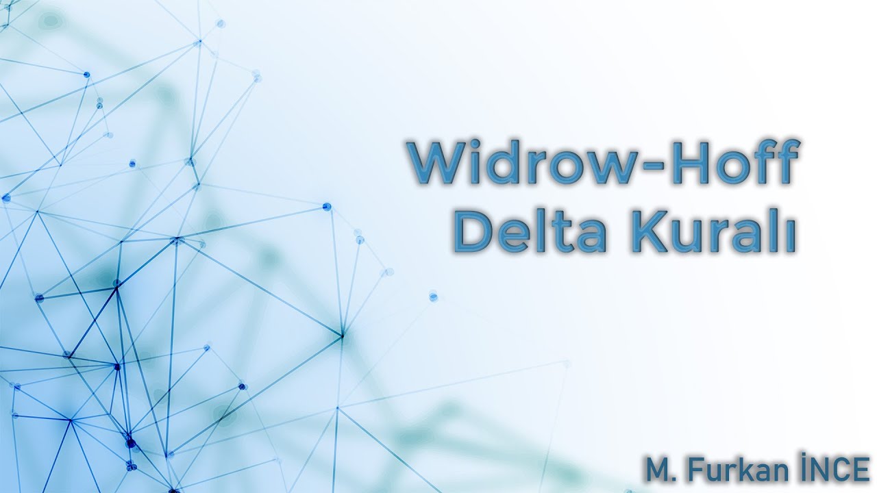 Widrow-Hoff Delta Kuralı Nedir? - YouTube