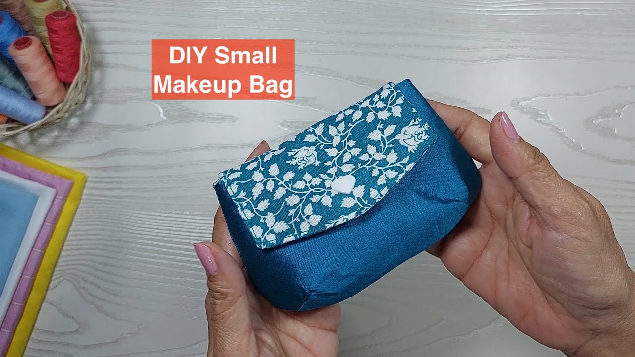 How to Sew Makeup Bag / Pouch | Cute Cosmetic Bag | Small Makeup Bag ...