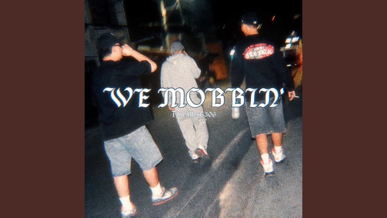 We Mobbin' - YouTube