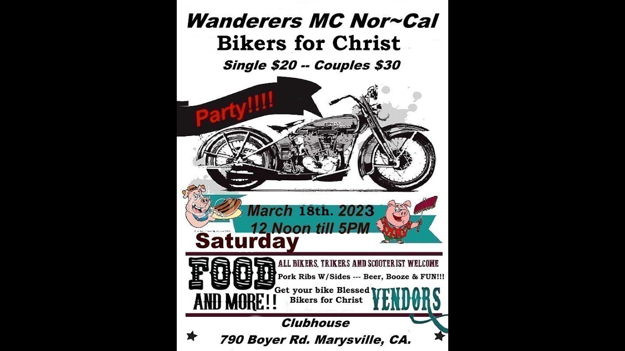 Wanderers MC Nor Cal, 2023 Spring Party - YouTube