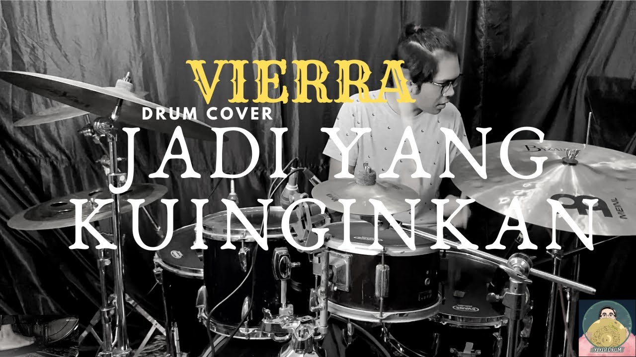 Vierra-Jadi Yang Kuinginkan (Drum Cover) - YouTube