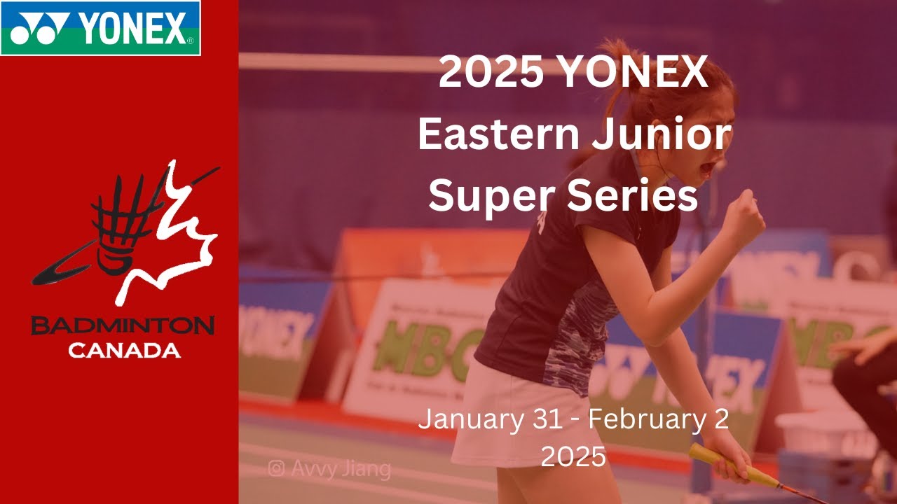 2025 Yonex Eastern Junior Super Series - Stream 2 - Friday - YouTube