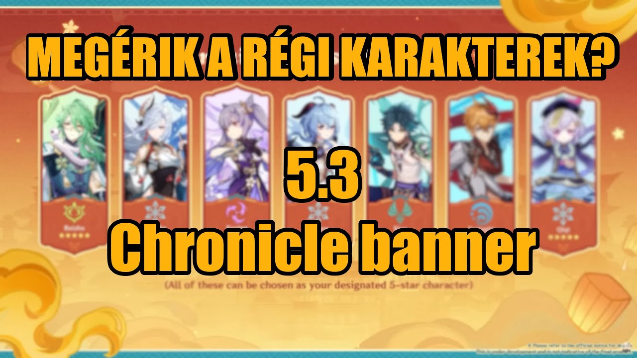 Megéri a Chronicled banner? 5.3 Rengeteg régi karakter - YouTube