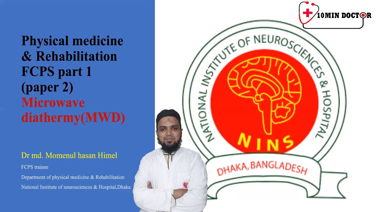 MICROWAVE DIATHERMY (MWD) | Physical medicine & Rehabilitation | FCPS ...