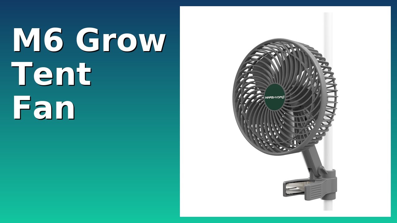 REVIEW (2026): M6 Grow Tent Fan. Features. - YouTube