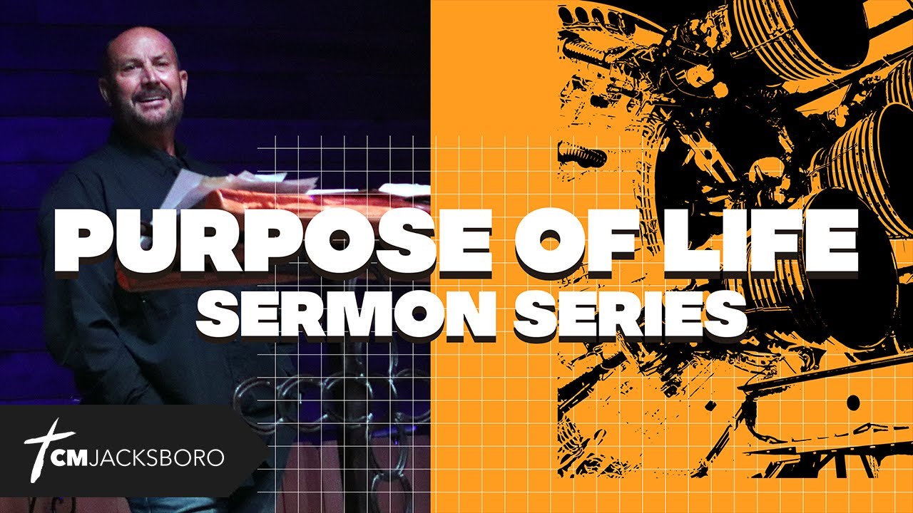 Purpose of Life | Sermon Series - YouTube