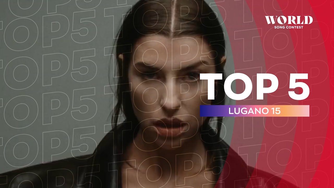 World Song Contest 15 🇨🇭 | Top 5 Songs Recap - YouTube