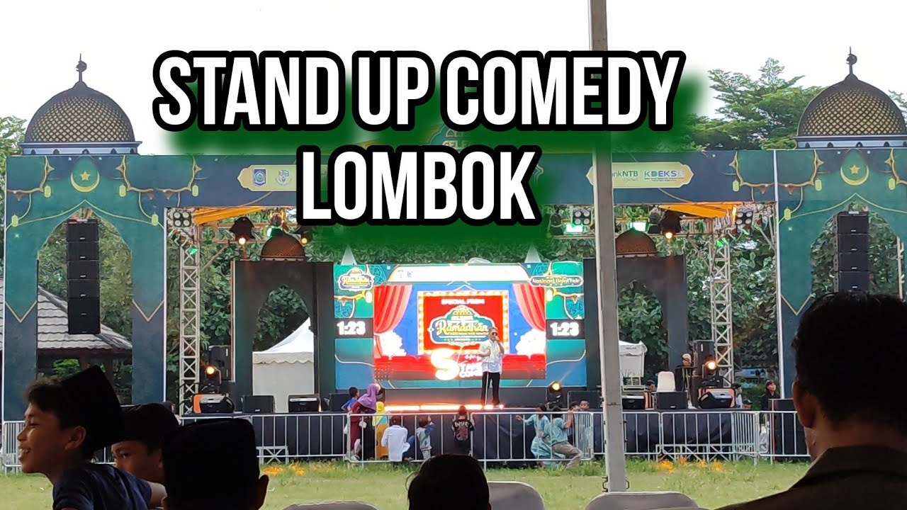 Lomba Stand Up Comedy Lombok Bang Jack - Gelegar Ramadhan - YouTube