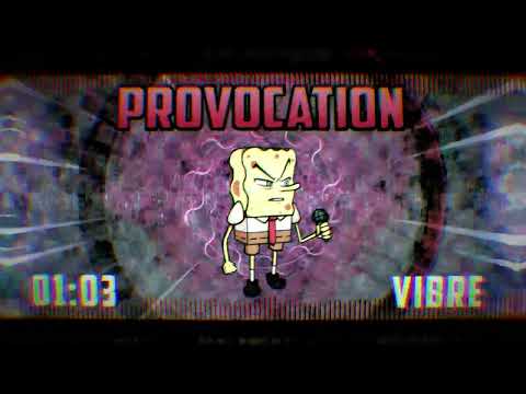 PROVOCATION V2 - SPONGEBOB PARODIES V4 OST