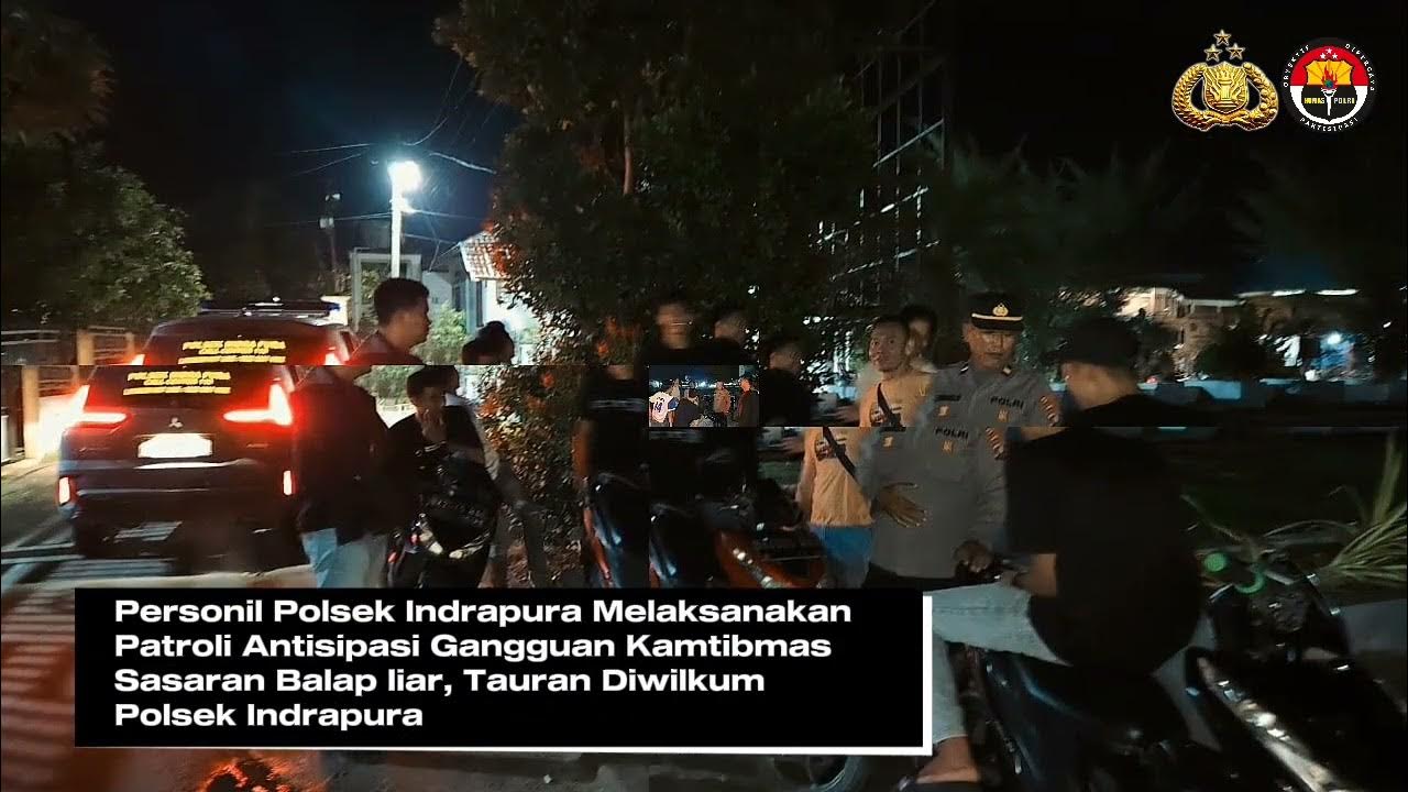 Polsek Indrapura melaksanakan patroli malam antisipasi sasaran balap liar Tauran - YouTube