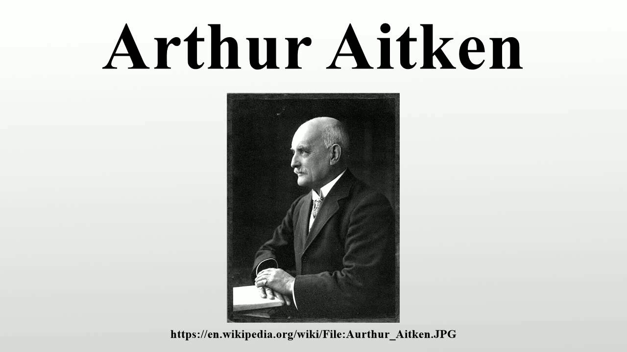 Arthur Aitken - YouTube
