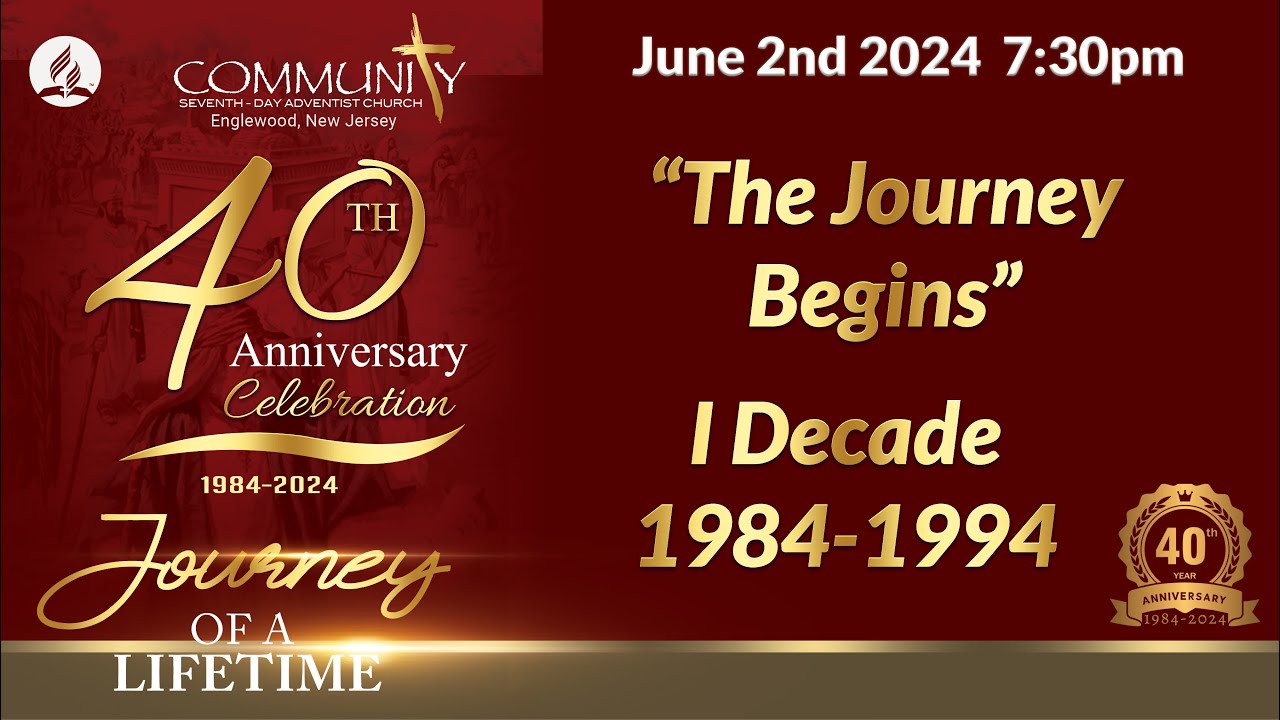 Sunday June 2nd 2024 | 7:30pm | I Decade, 1984-1994 |“The Journey ...