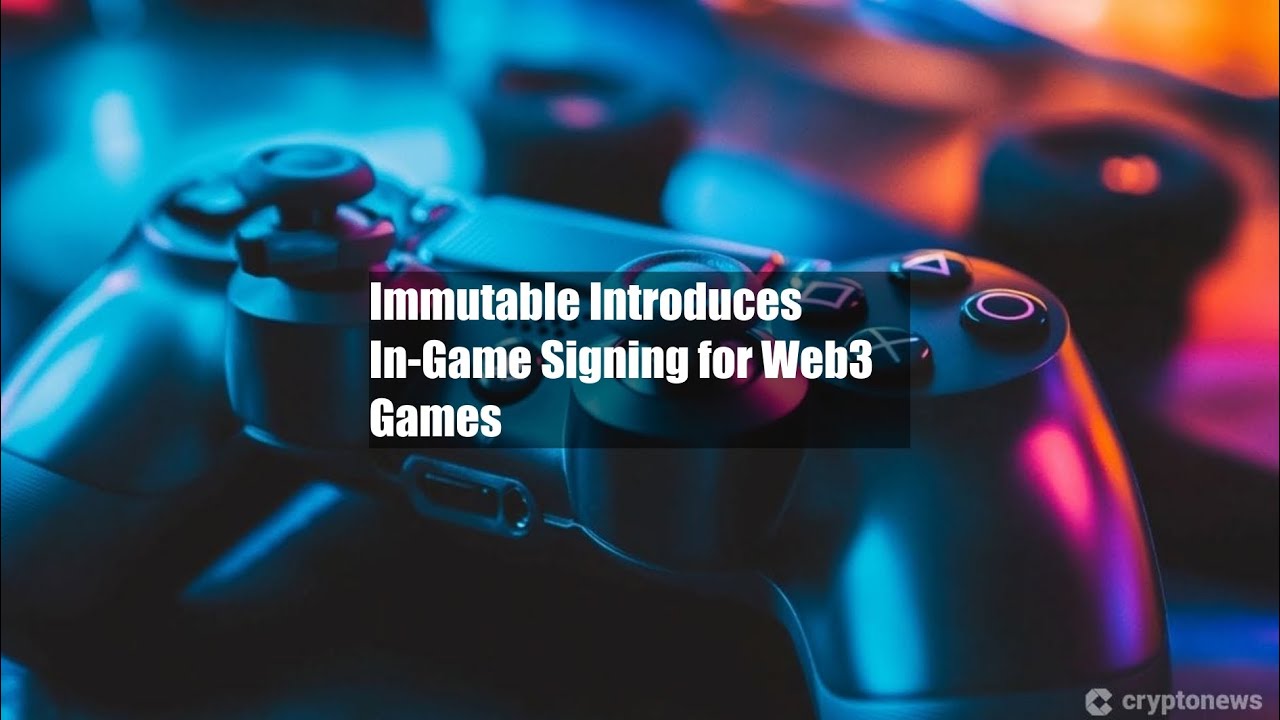 Immutable Introduces In-Game Signing for Web3 Games - YouTube