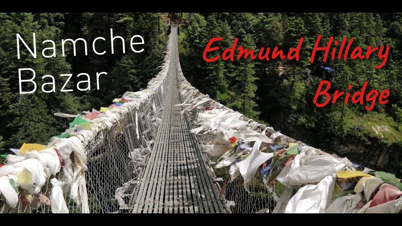 Edmund Hillary suspension bridge - Namche Bazar - YouTube