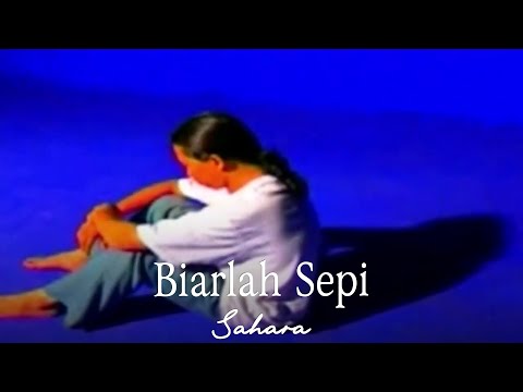 Sahara - Biarlah Sepi (Remastered Audio)