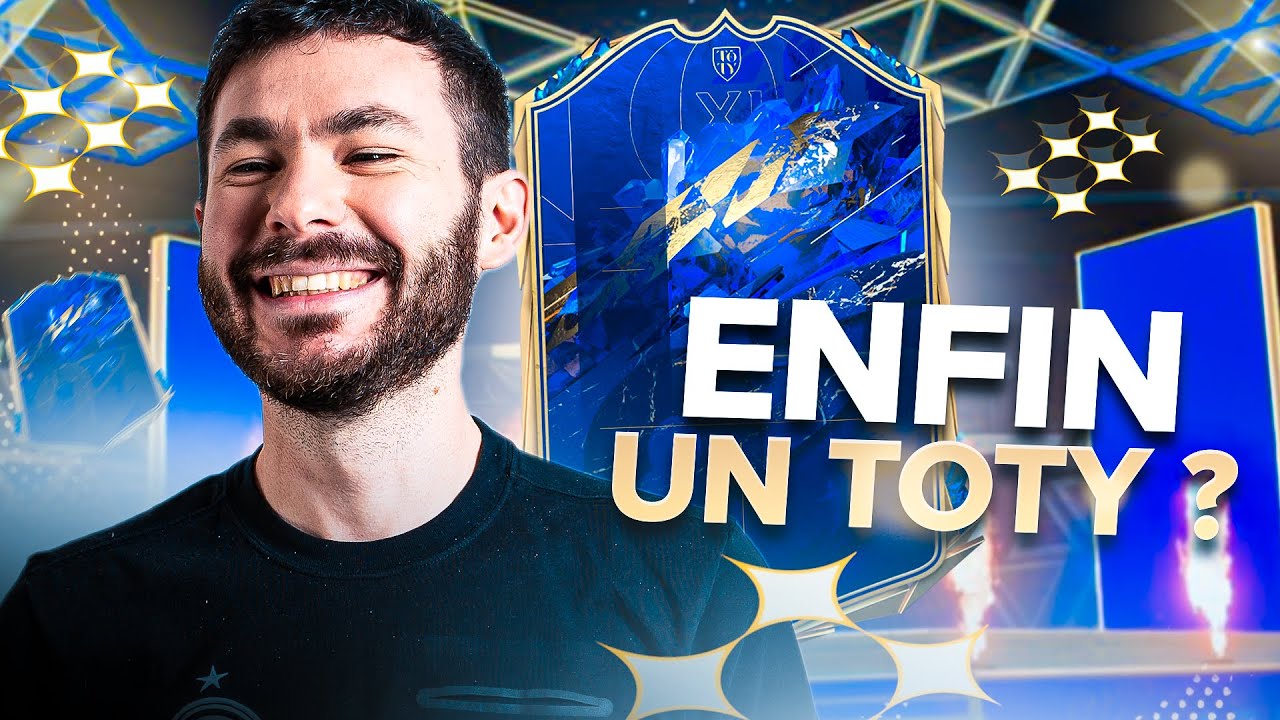 🤞 PACK OPENING TOTY - LE MEILLEUR POUR LA FIN ! - YouTube
