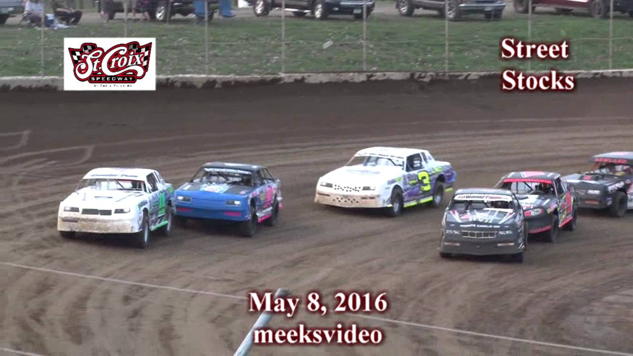 5-8-2016 Wissota Street Stocks St. Croix Speedway - YouTube