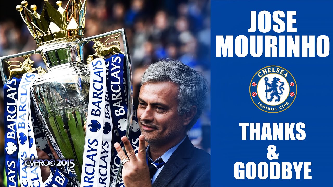 Jose Mourinho - Thanks & Goodbye [Chelsea FC] - YouTube