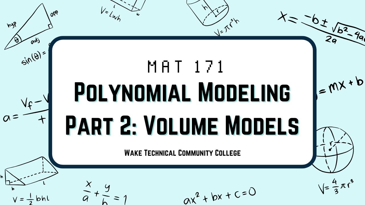 Notes on MAT 171 Polynomial Models: Volume-type Questions - YouTube