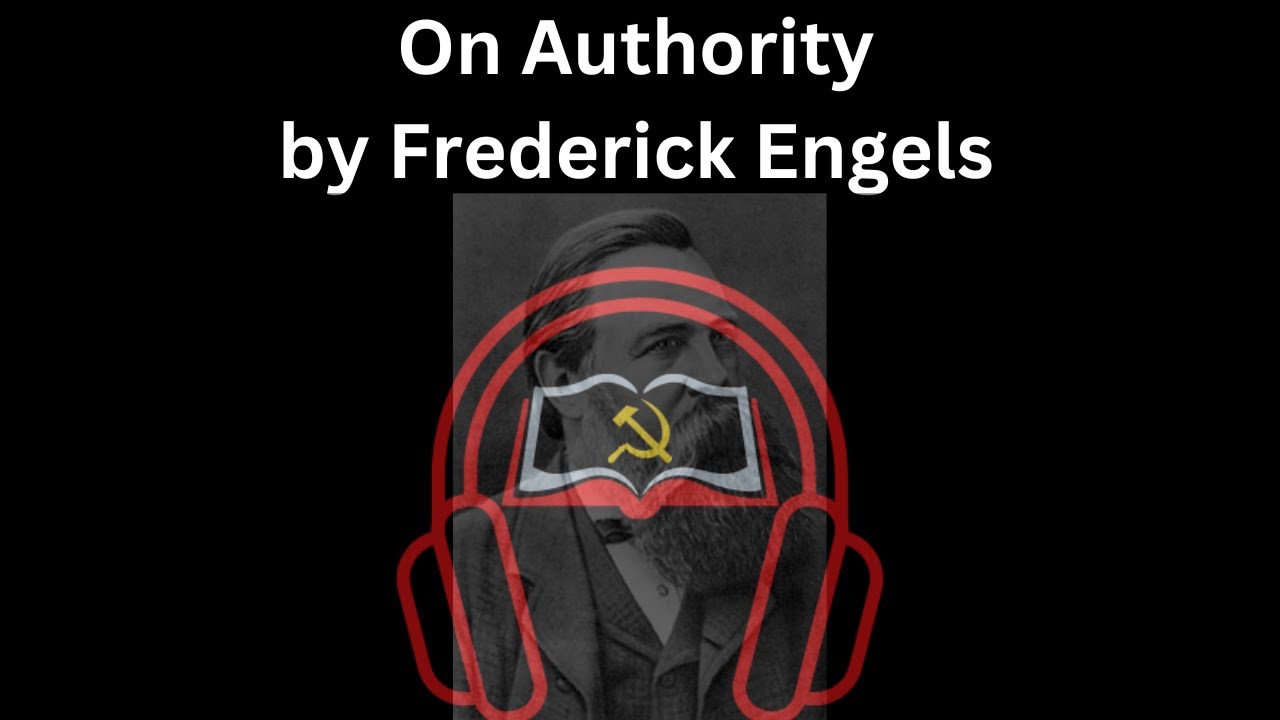 'On Authority' by Frederick Engels - Audiobook - YouTube