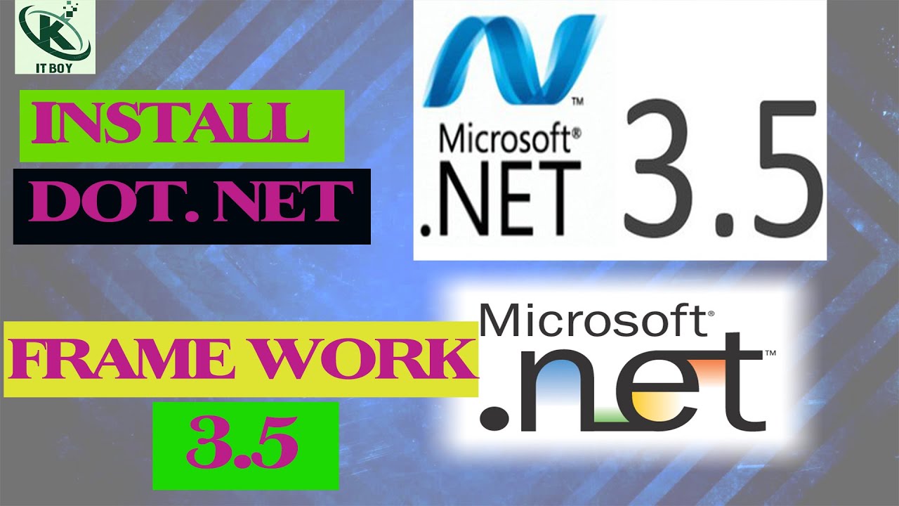 How to Install Dot Net 3 5 Framework - YouTube