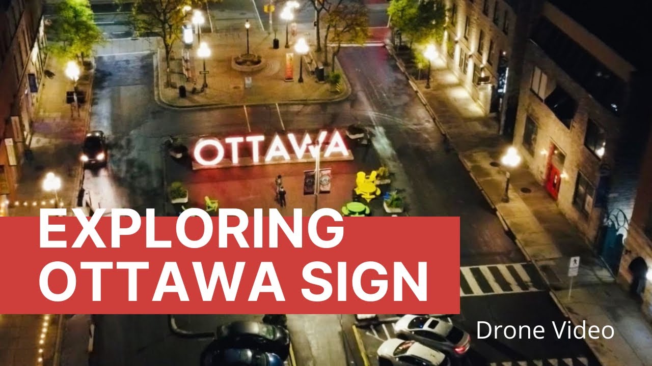 Ottawa Sign at Night - Drone Video | My first Drone Video | Shakil ...