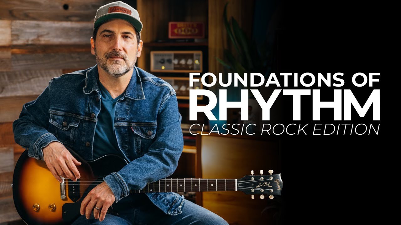 Foundations Of Classic Rock Rhythm Guitar - YouTube