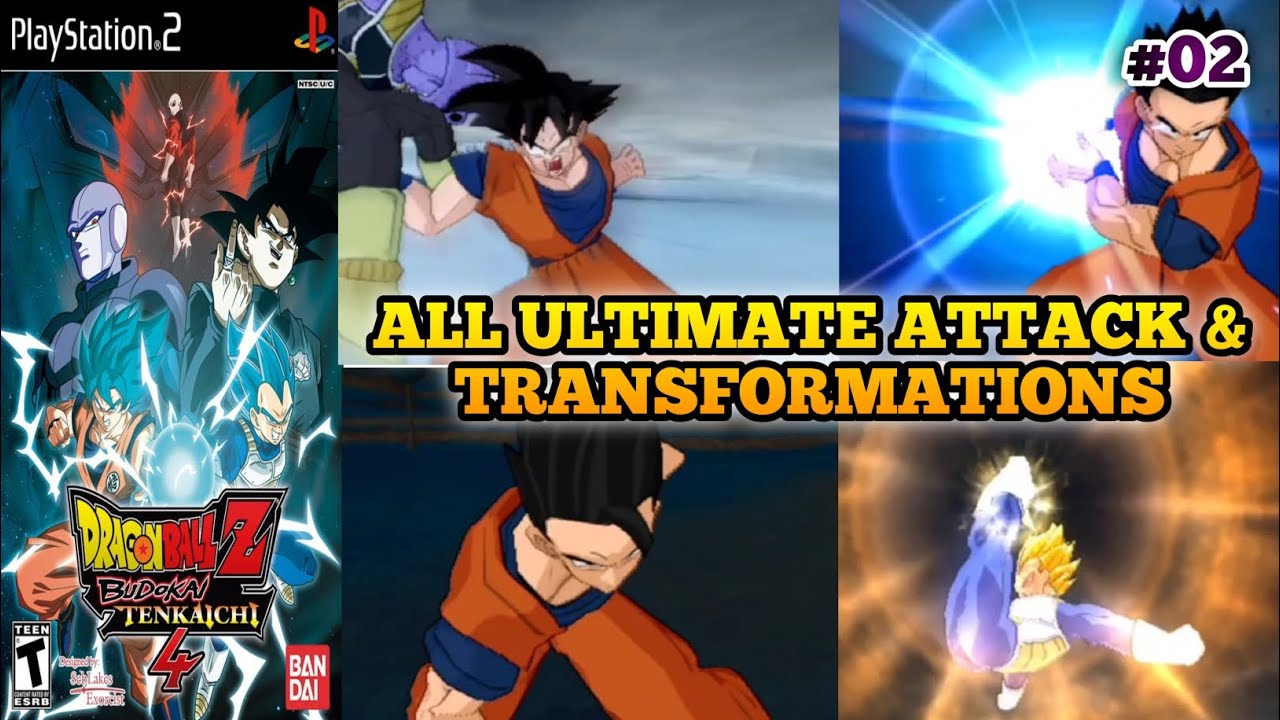 ALL ULTIMATE ATTACK & TRANSFORMATIONS | DRAGON BALL Z BUDOKAI TENKAICHI ...
