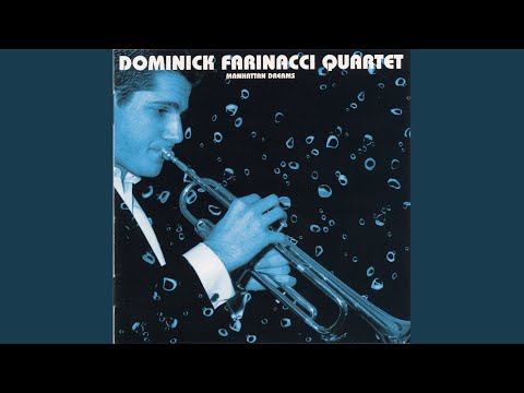 Dominick Farinacci Quartet – Manhattan Dreams – CD (Album, Stereo ...