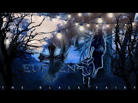 Euften - The Black Fairy (Official Lyric Video)