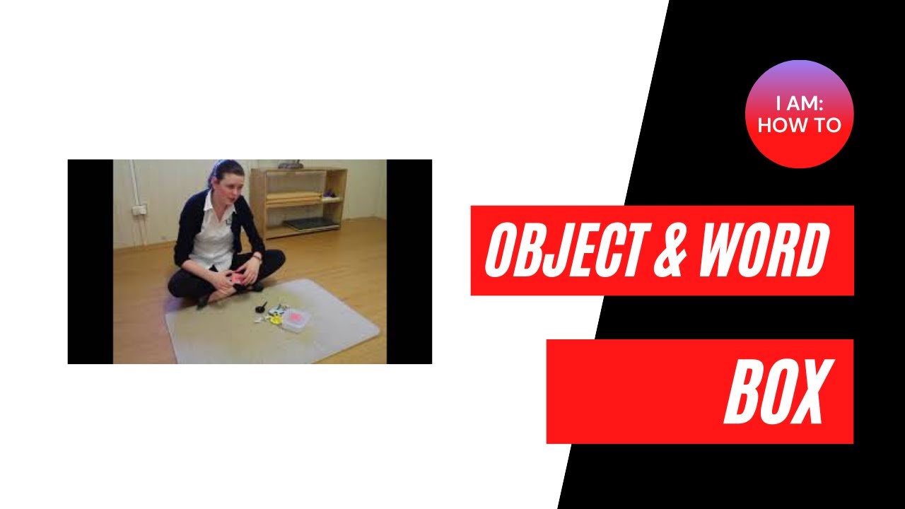 Object and Word Box - Language - Montessori - YouTube