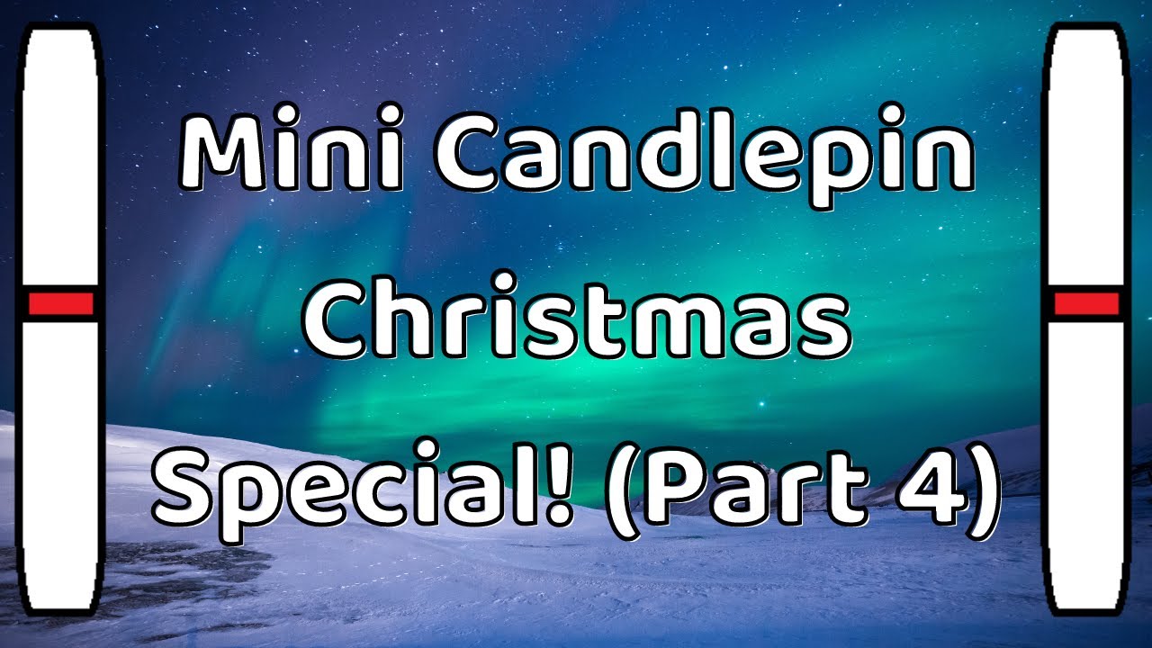 Mini Candlepin Christmas Special! (Part 4) - YouTube